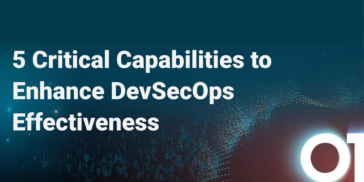 These 5 Critical Capabilities Enhance DevSecOps Effectiveness | Veracode