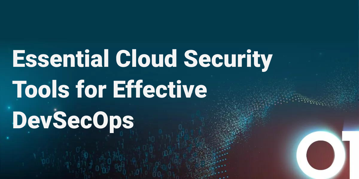 Essential Cloud Security Tools for Effective DevSecOps | Veracode Essential Cloud Security Tools for Effective DevSecOps | Veracode